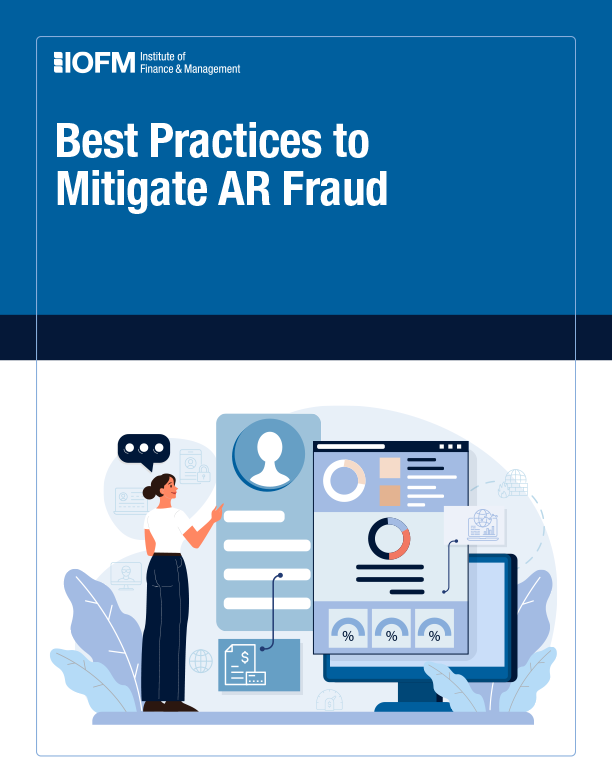 Best Practices to Mitigate AR Fraud | Institute of Finance & Management